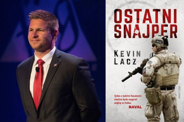 Ostatni Snajper. Kevin Lacz o służbie w elitarnej jednostce US Navy ...